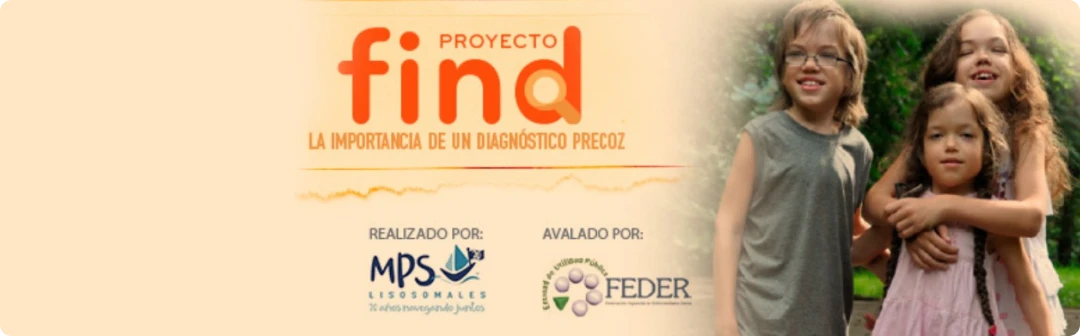 PROYECTO FIND: La importancia del diagnóstico en MPS I
