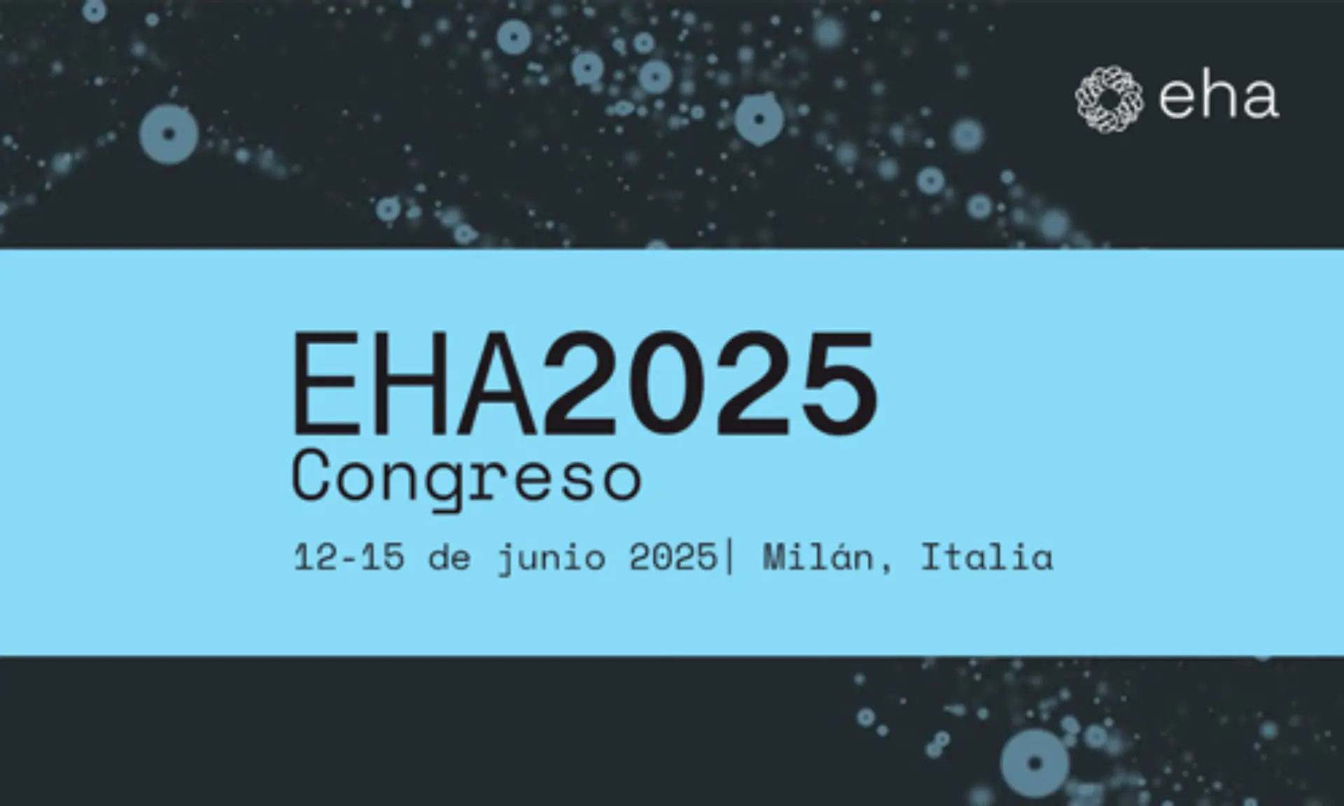 Congreso EHA 2025: Avances en Hematología