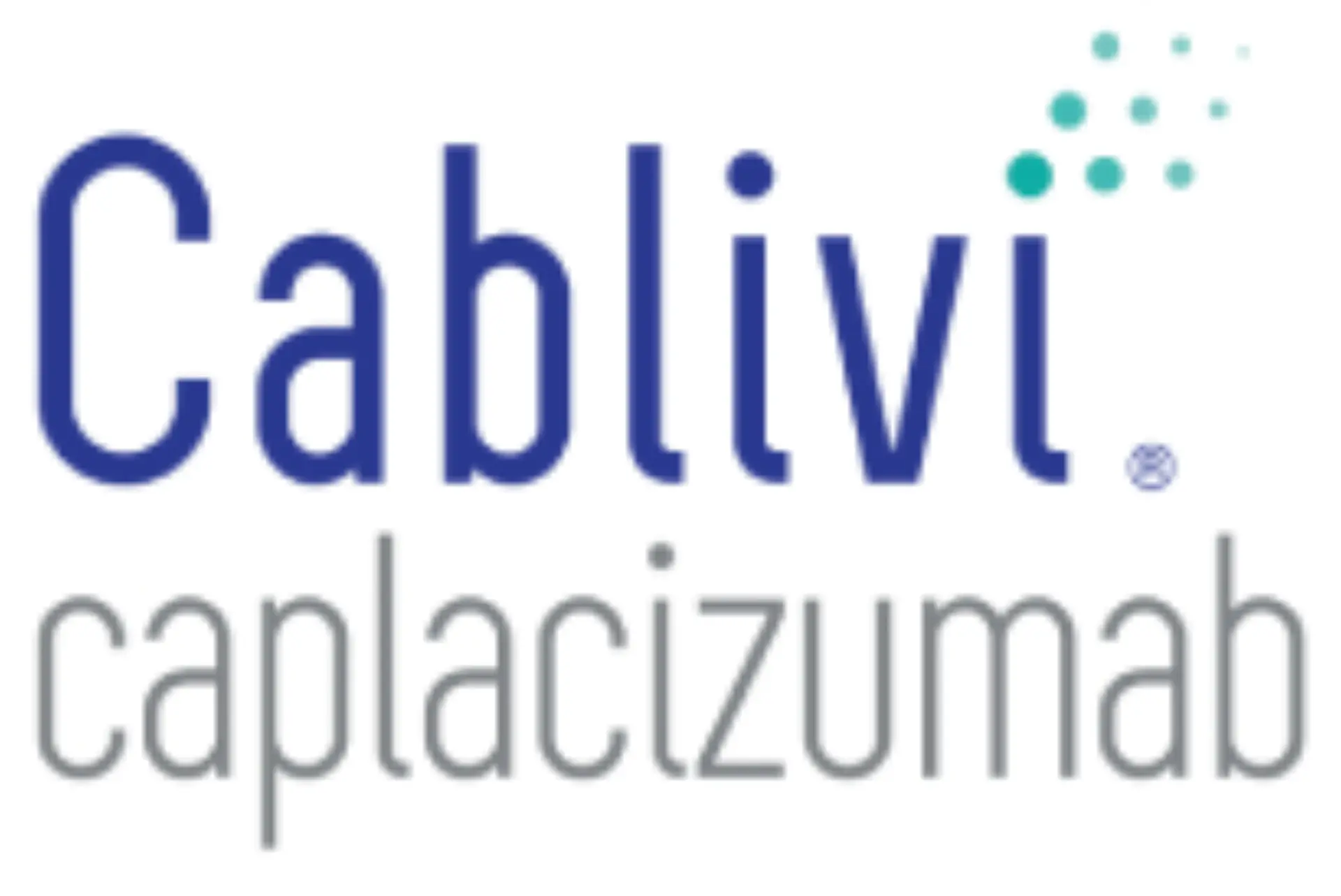 Cablivi®