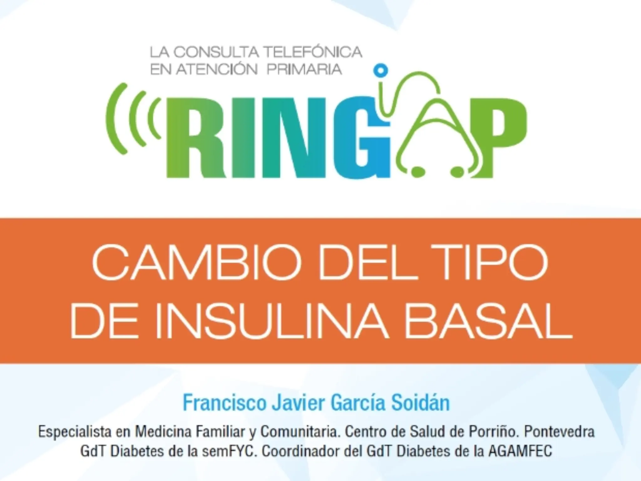 RING UP: La teleconsulta en atención primaria