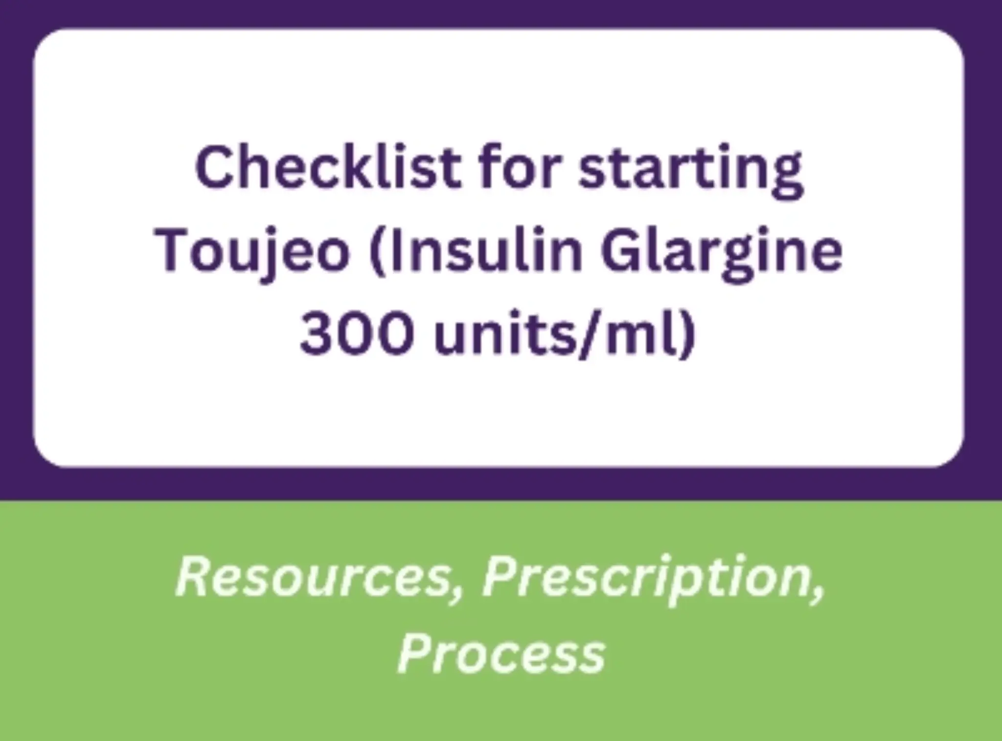 TOUJEO® (INSULIN GLARGINE 300 UNITS/ML)