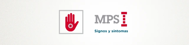 Signos y síntomas de la MPS-I